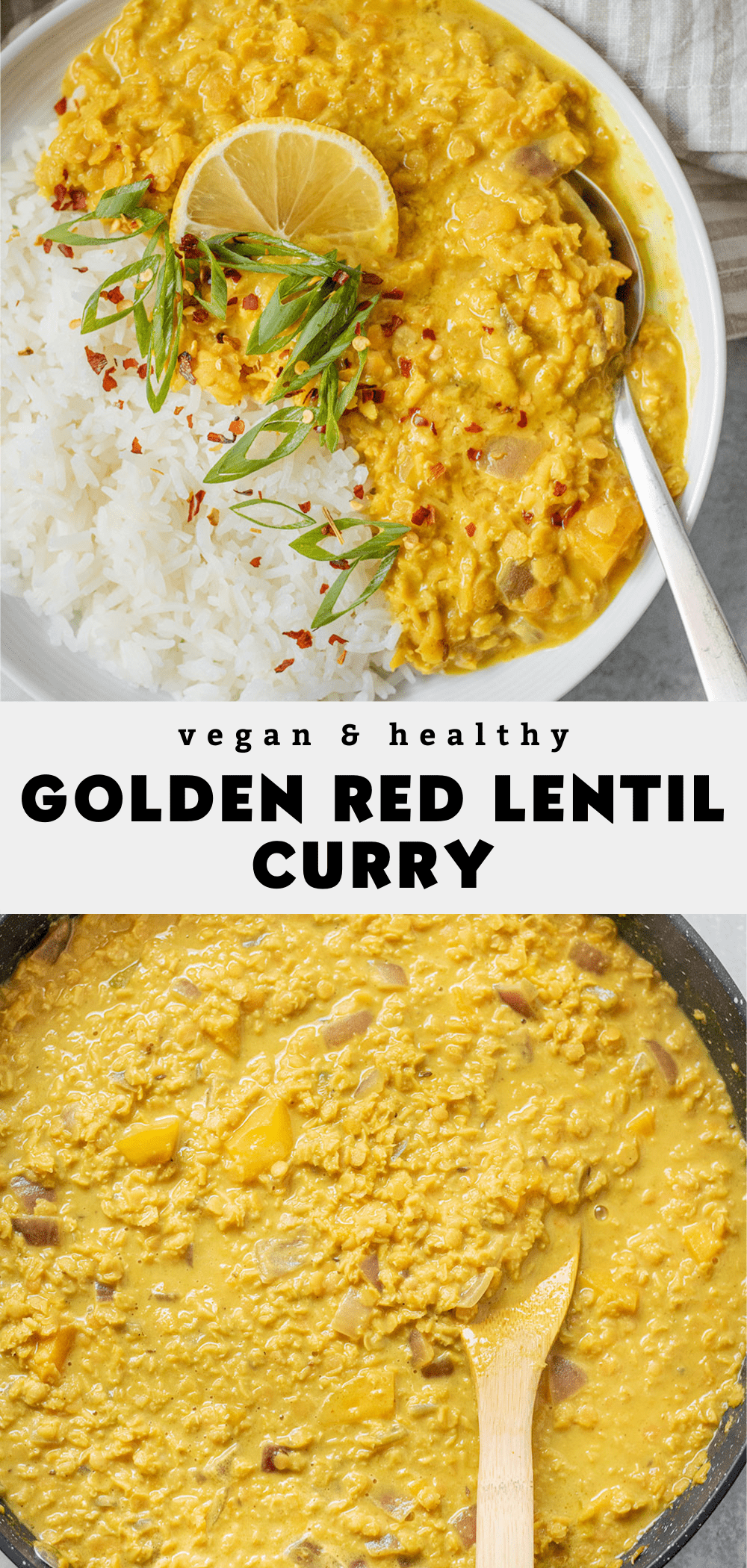 Golden Red Lentil Curry - Plant Based RD