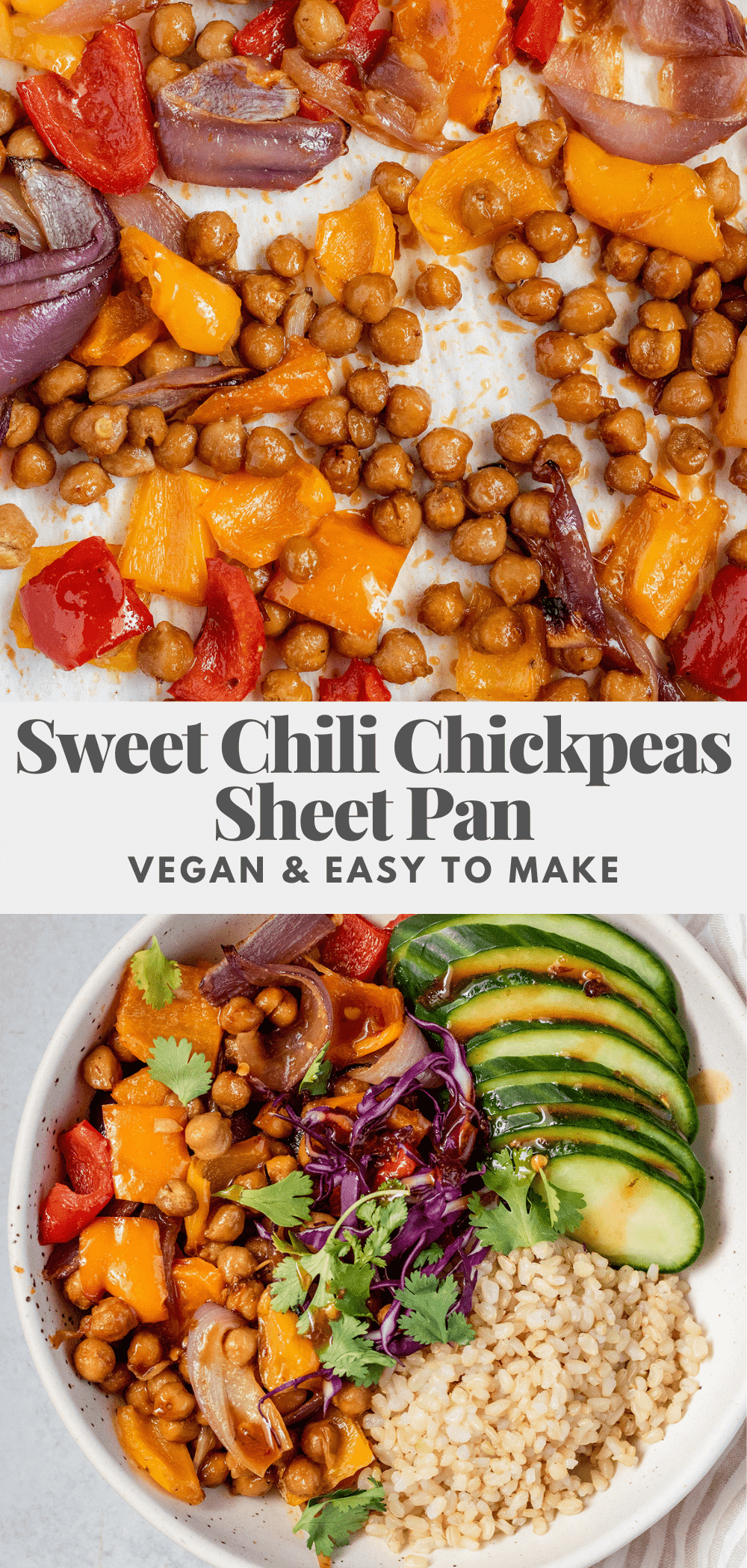 Sweet Chili Chickpeas Sheet Pan (vegan) – Plant Based RD