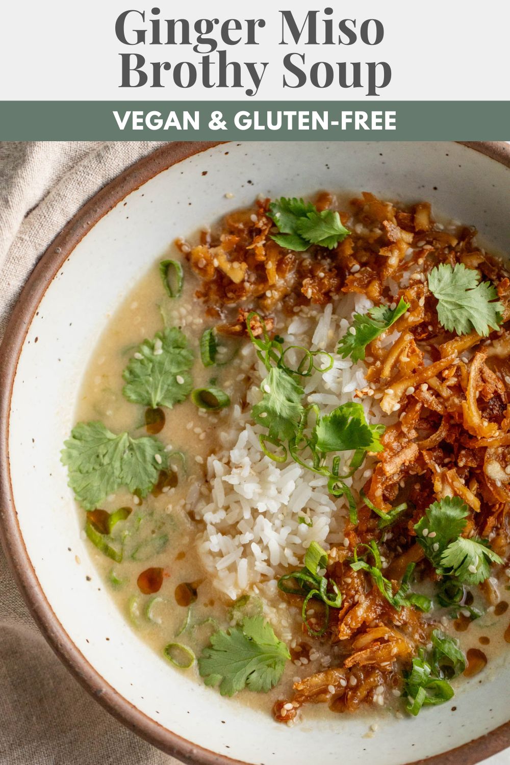 Ginger Miso Brothy Soup with Crispy Shredded Sesame Tofu - Plant Based RD